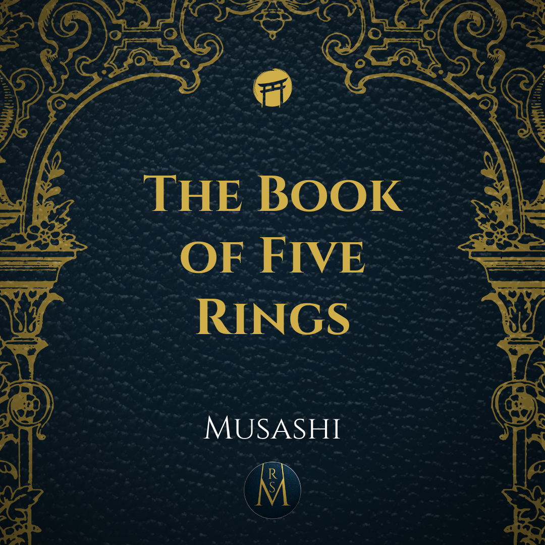 The Book of Five Rings – Resculpting Masculinity
